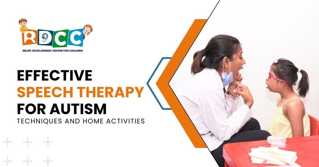 Effective Speech Therapy for Autism : RDCC Healthcare (ReLife)